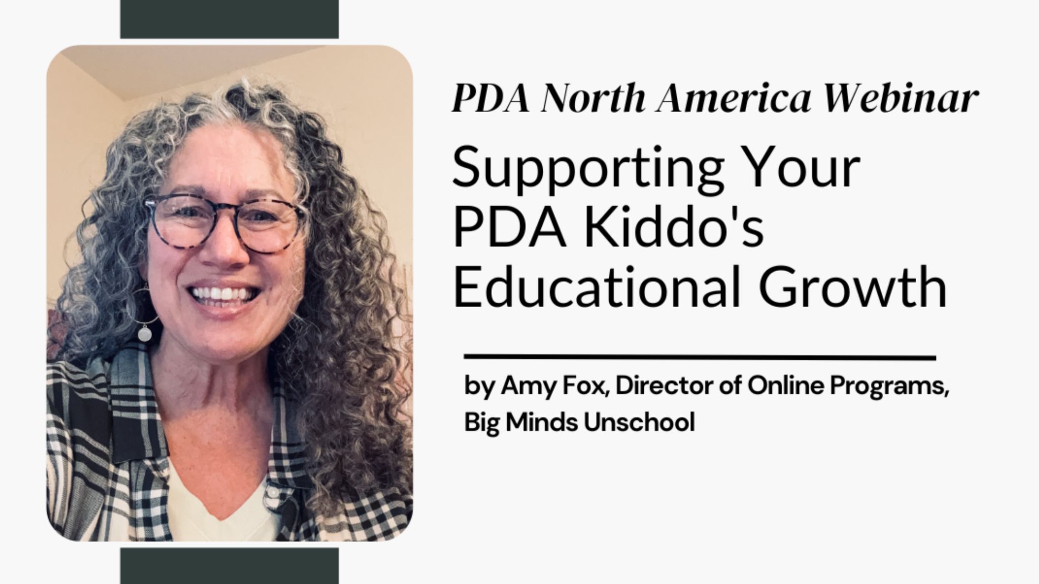 PDANA Webinar: Supporting Your PDA Kiddo's Educational Growth