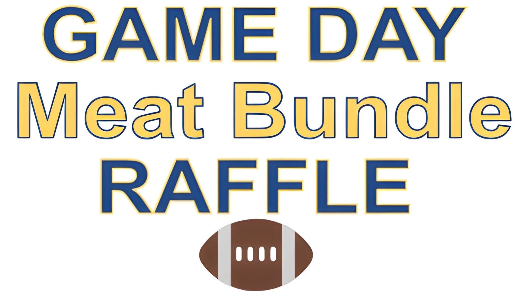 Bow Youth Football Game Day Meat Raffle