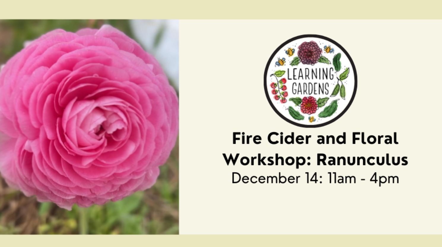 Fire Cider and Floral Workshop: Ranunculus