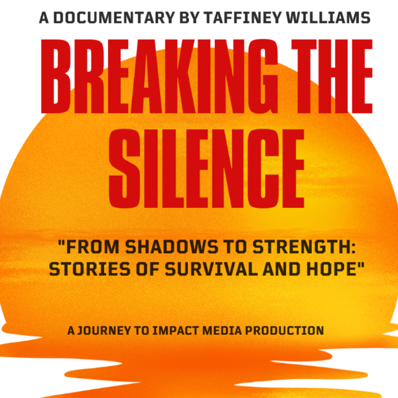 Breaking the Silence Documentary-Partner with Us to Change Lives