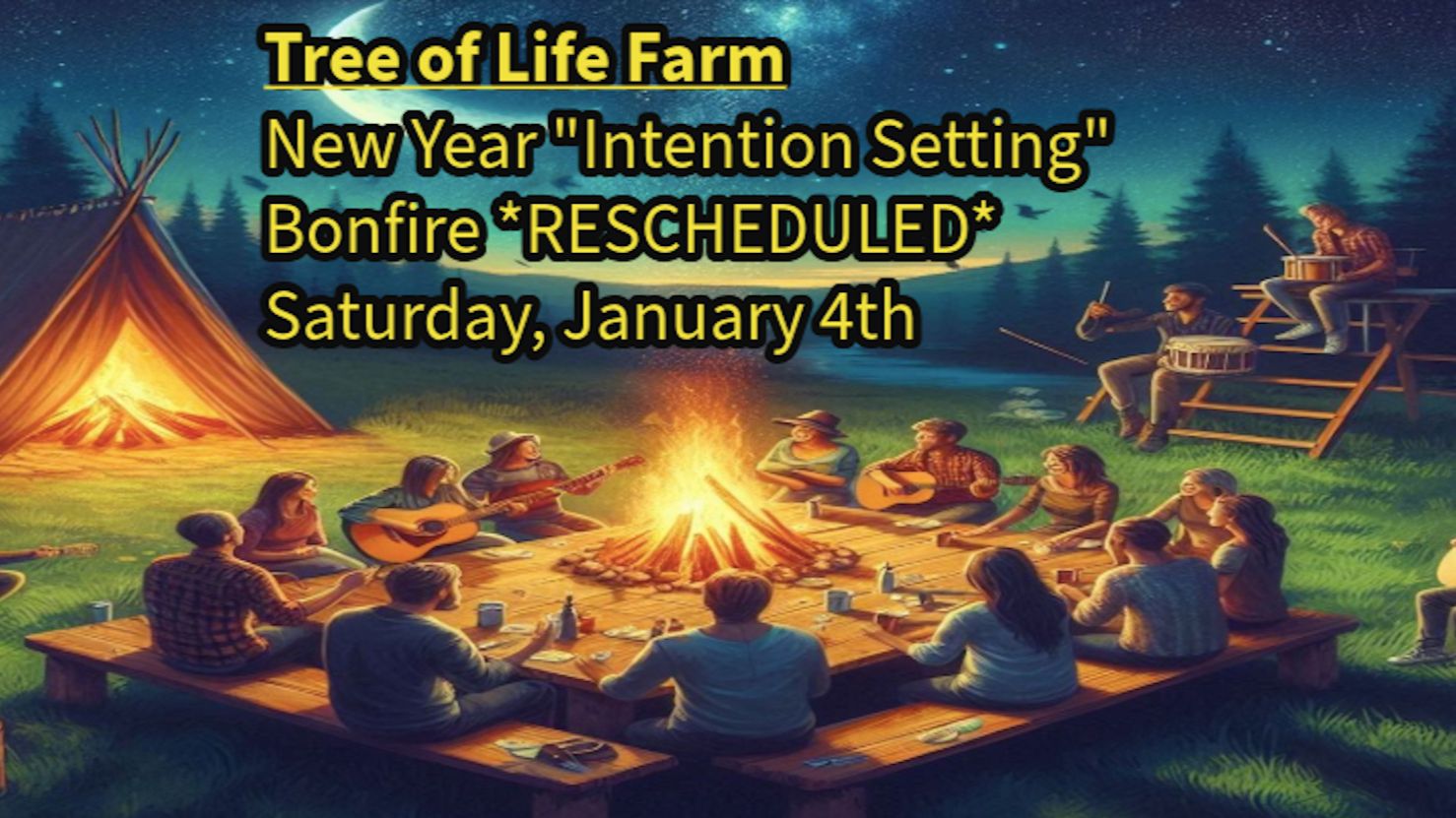 New Year "Intention Setting" Bonfire, Community Potluck & Drum Circle!