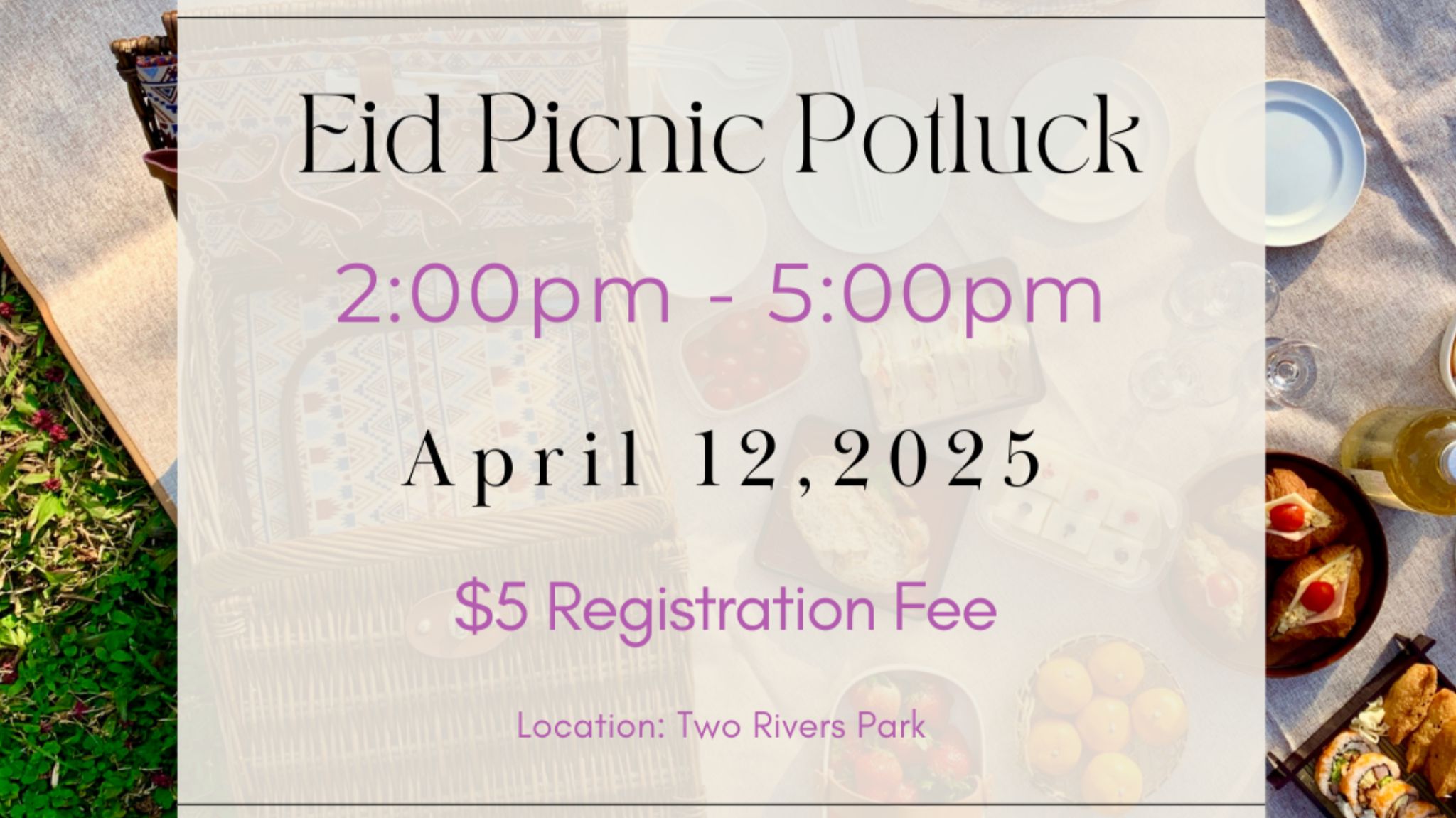 🎉 Eid Picnic Potluck in the Park - Ladies Only 🌳