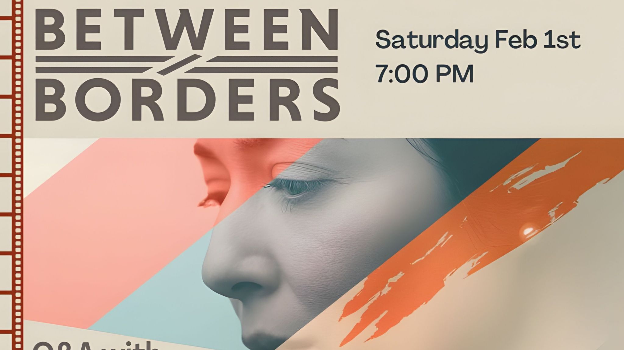 Between Borders Film Screening and Q&A - February 1st, 2025
