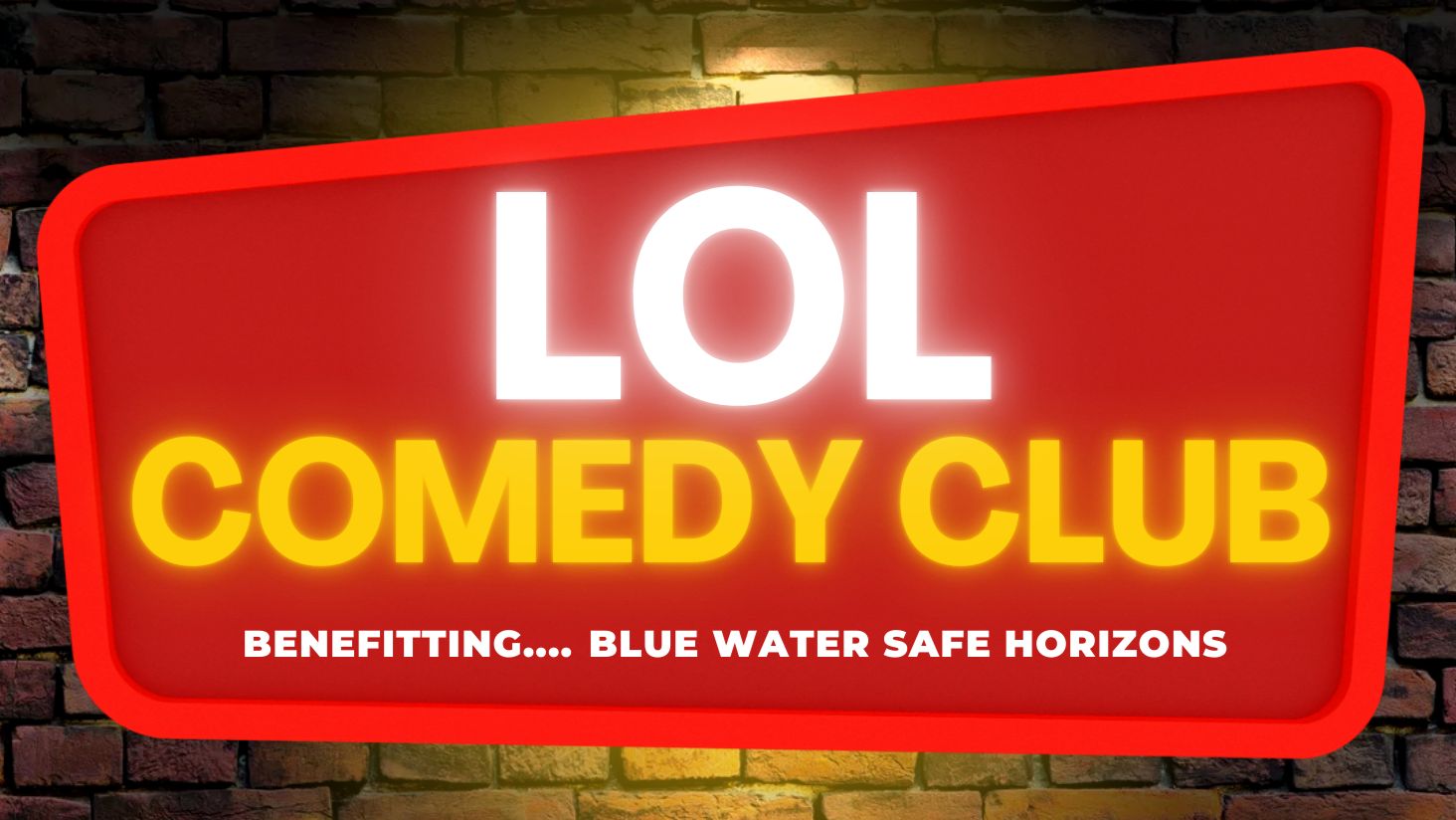 2025 LOL Comedy Club/CANCELED