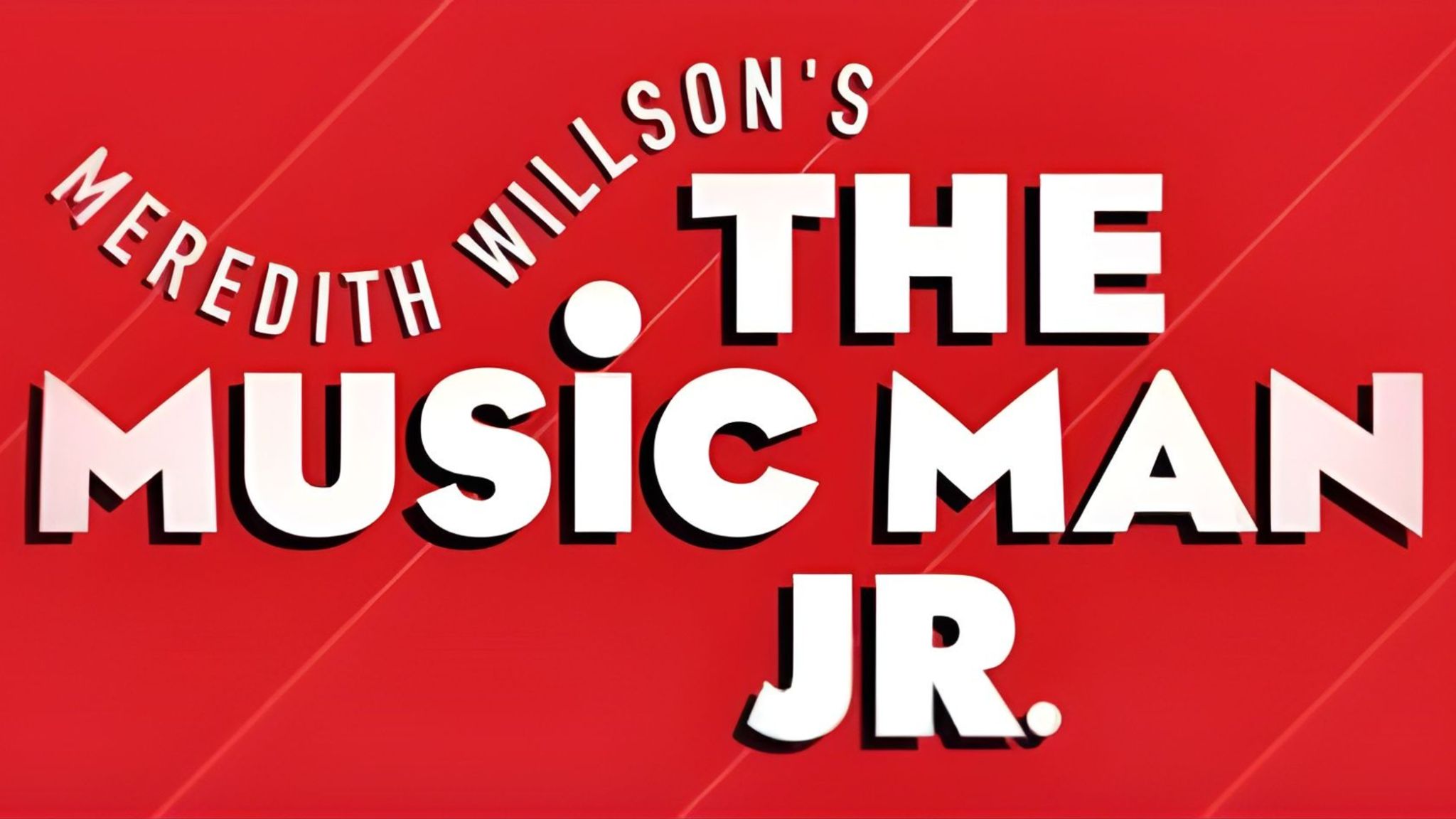 The Music Man Jr