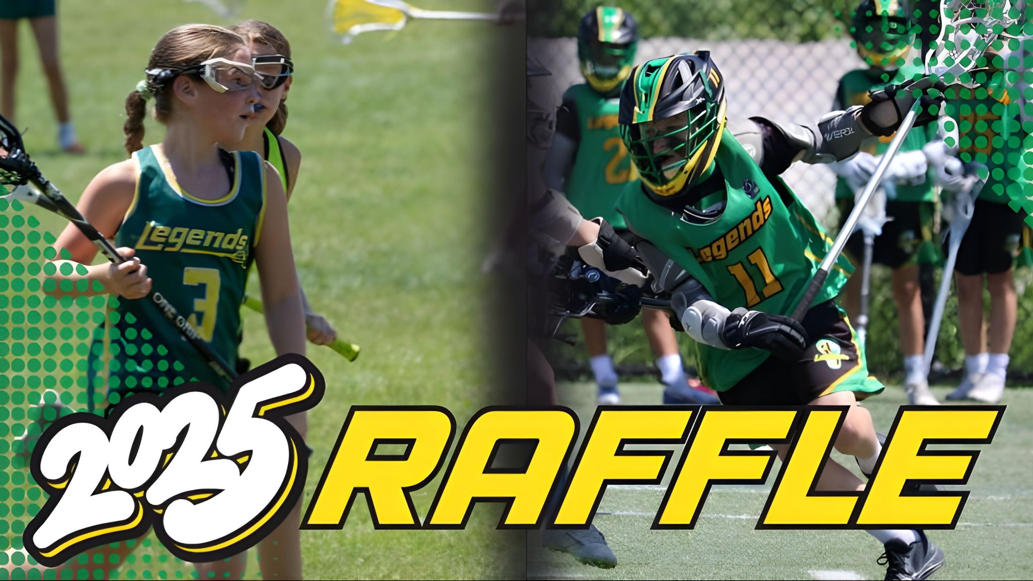 Legends Lacrosse Annual Raffle 2025