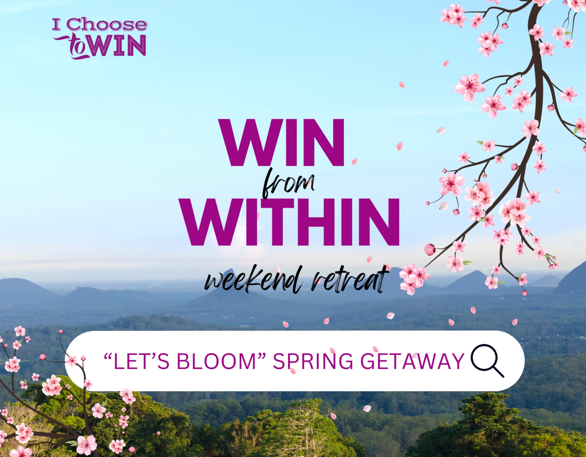 Win from Within Retreat: BLOOM