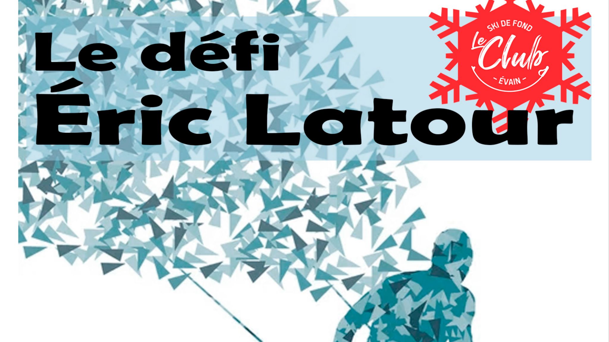 🎿 Défi Ski-o-thon Éric Latour 🎿