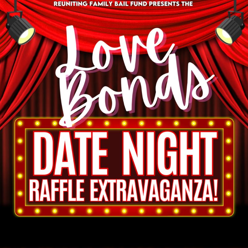 LOVE BONDS: Date Night Raffle Extravaganza!