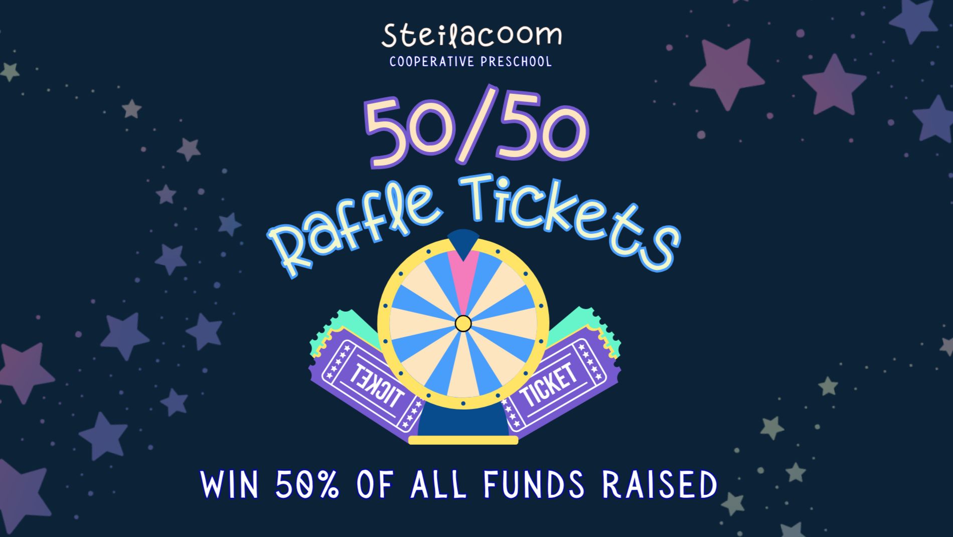 Steilacoom Cooperative Preschool's 50/50 Raffle