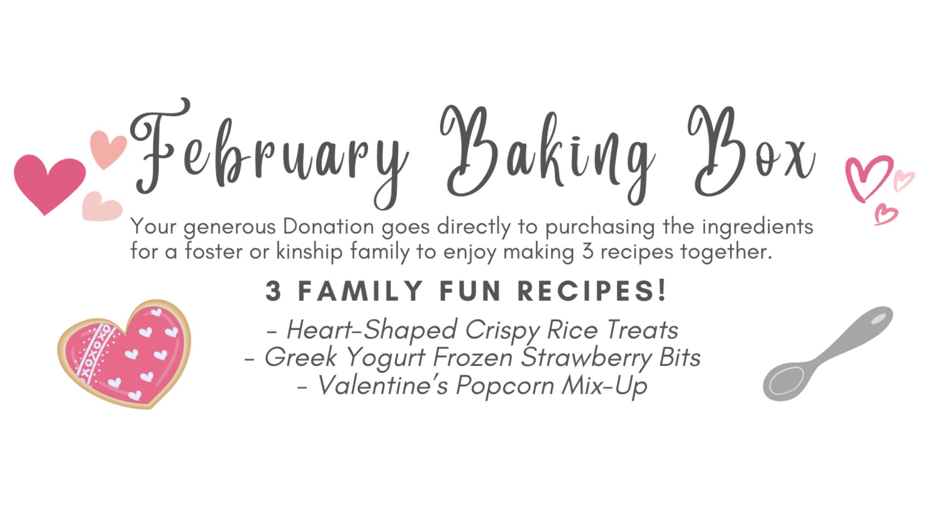 Baking Boxes Fund: 3 Family Fun Recipes & Ingredients for our Families