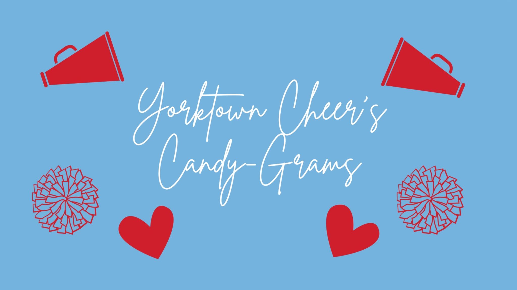 2025 YHS Cheer Valentine Candy Gram Fundraiser