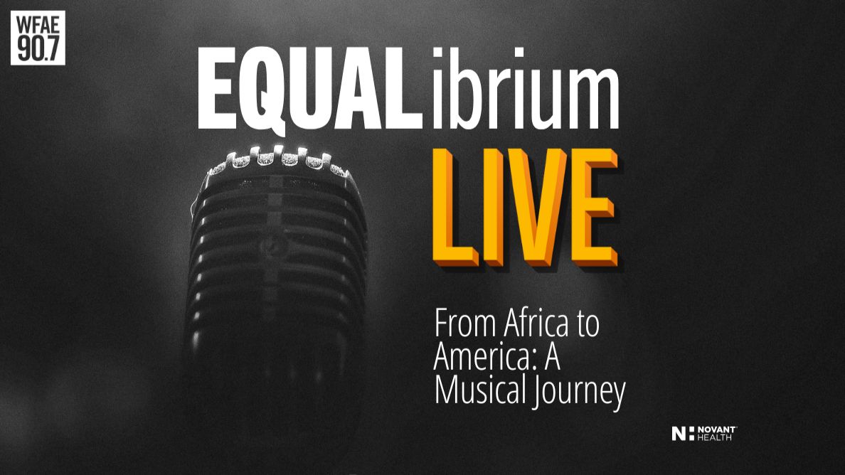 EQUALibrium Live—From Africa to America: A Spiritual Musical Journey