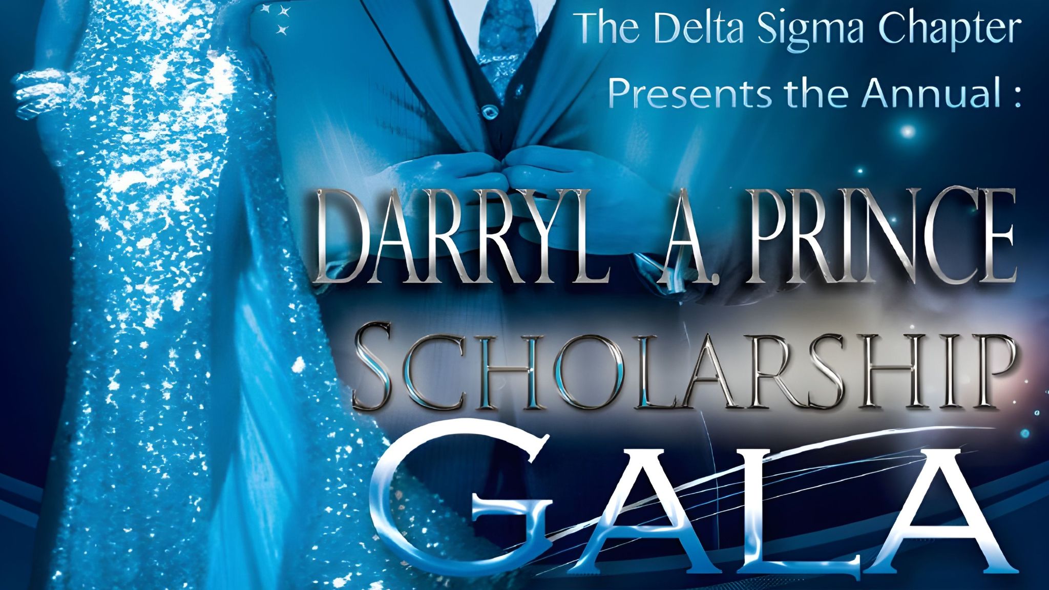 Darryl A. Prince, Sr. Scholarship & Awards Gala