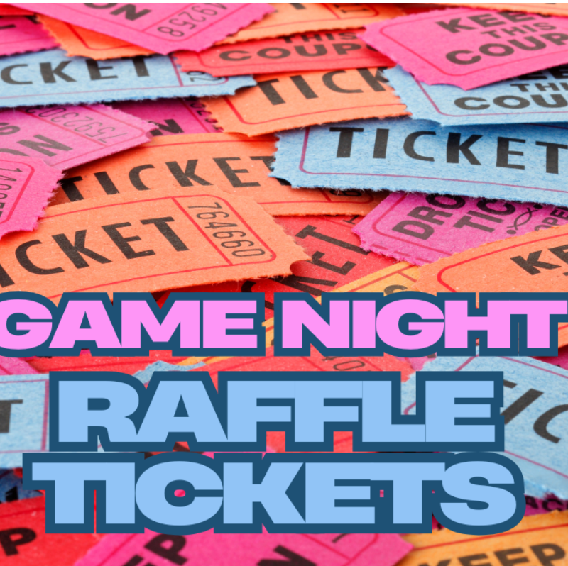 Reis Foundation Game Night Raffle Tickets