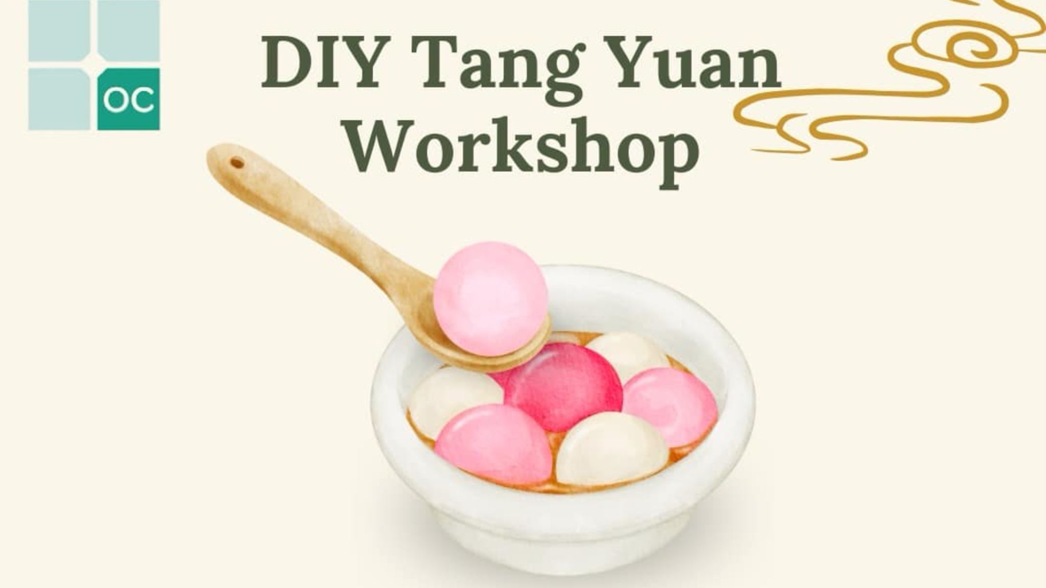 Lantern Festival : Tang Yuan Workshop!