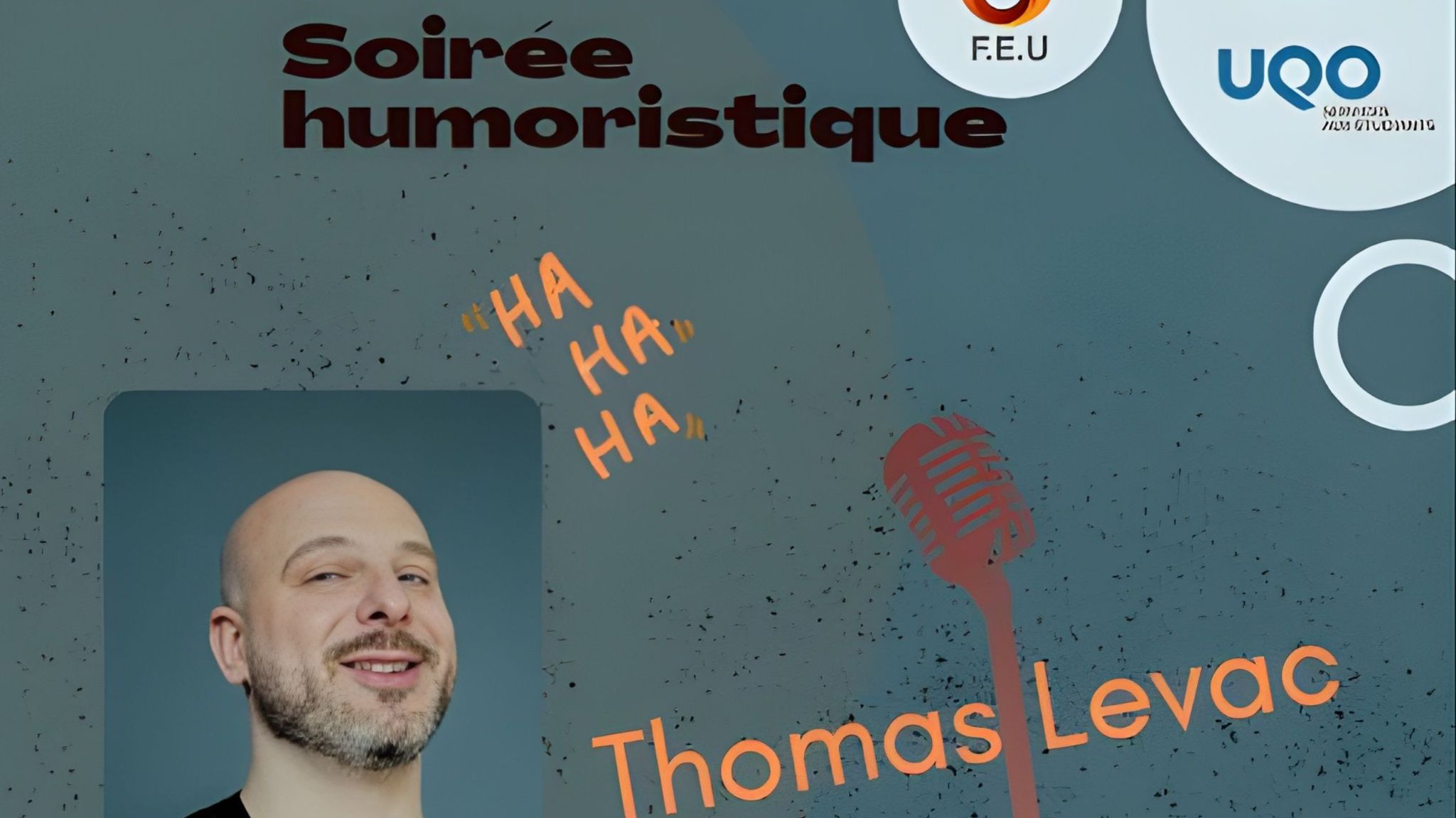 Soirée Humour Thomas Levac 18 février 2025