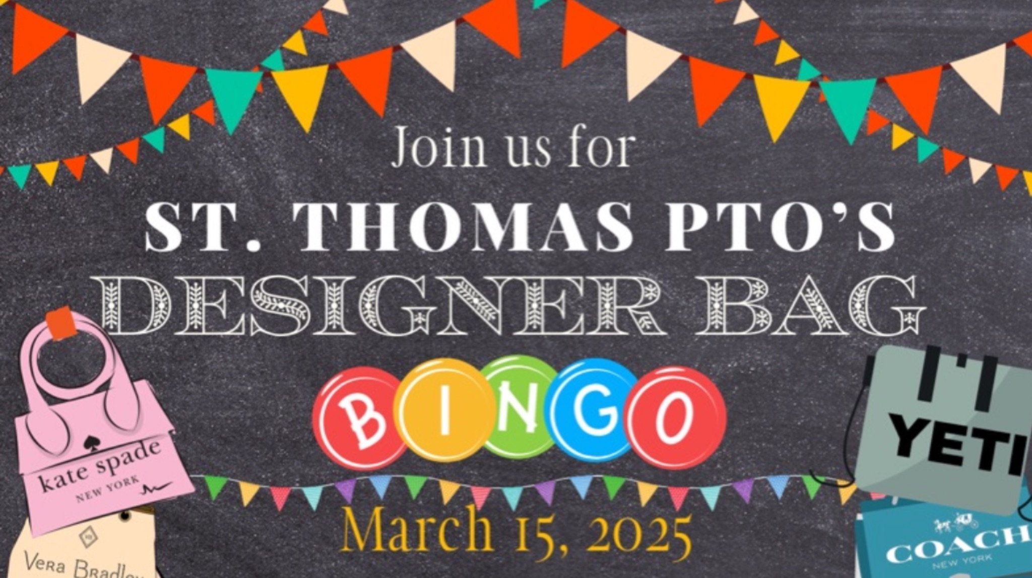 St. Thomas PTO Event - Designer Bag Bingo