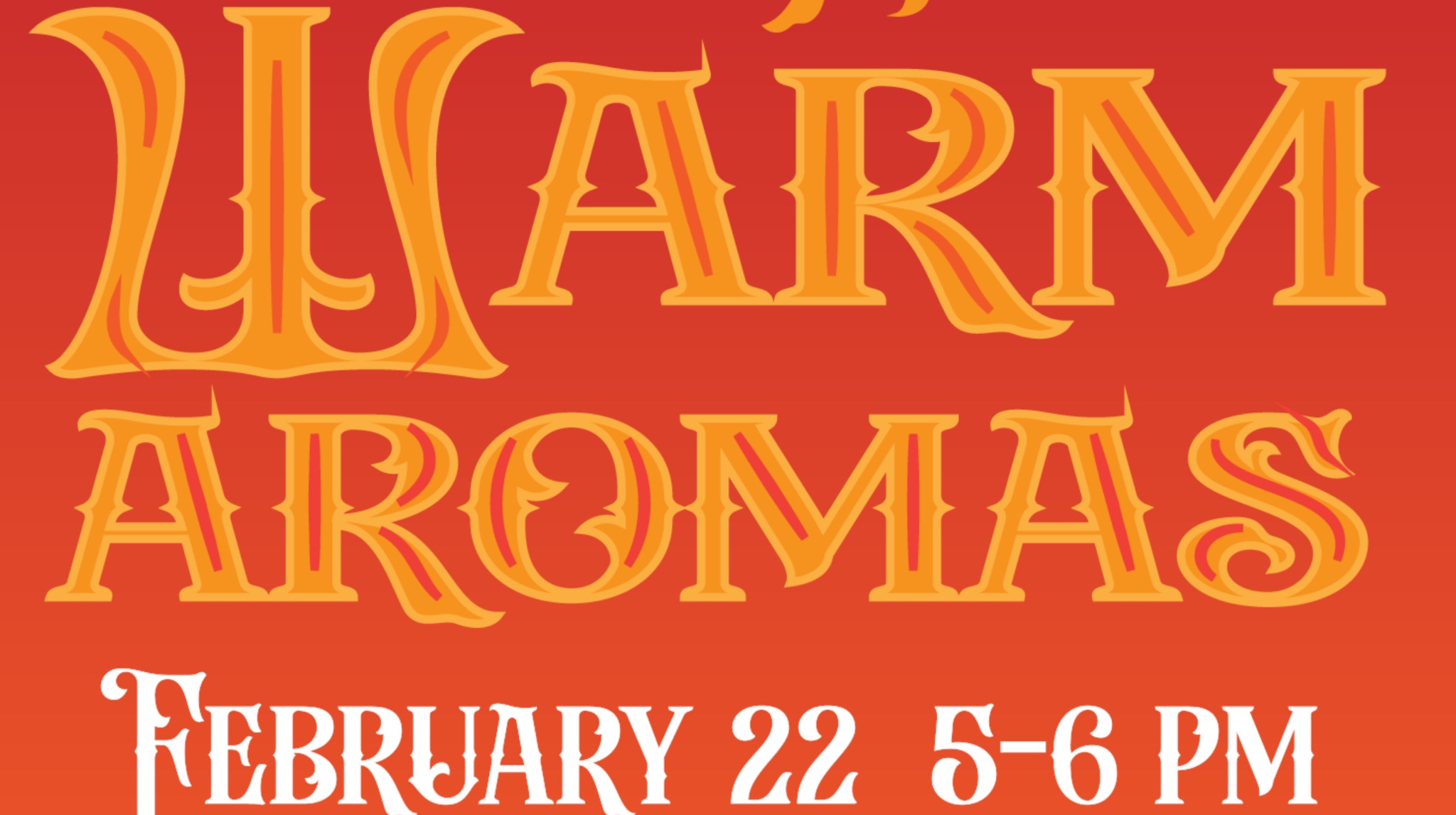 Meetup : "Warm" Flavors