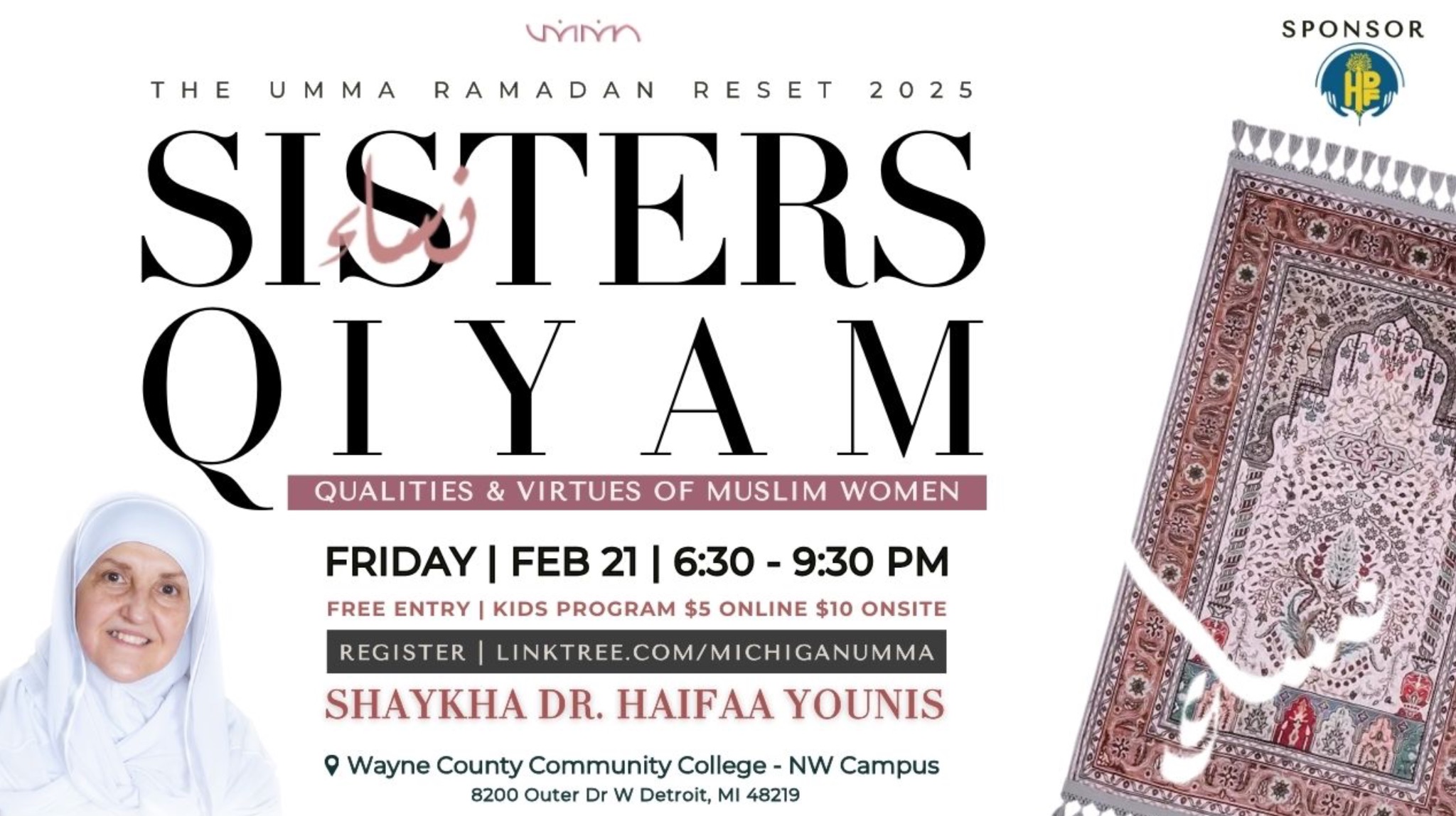 The UMMA's Sisters Qiyam w/ Shaykha Dr. Haifaa Younis
