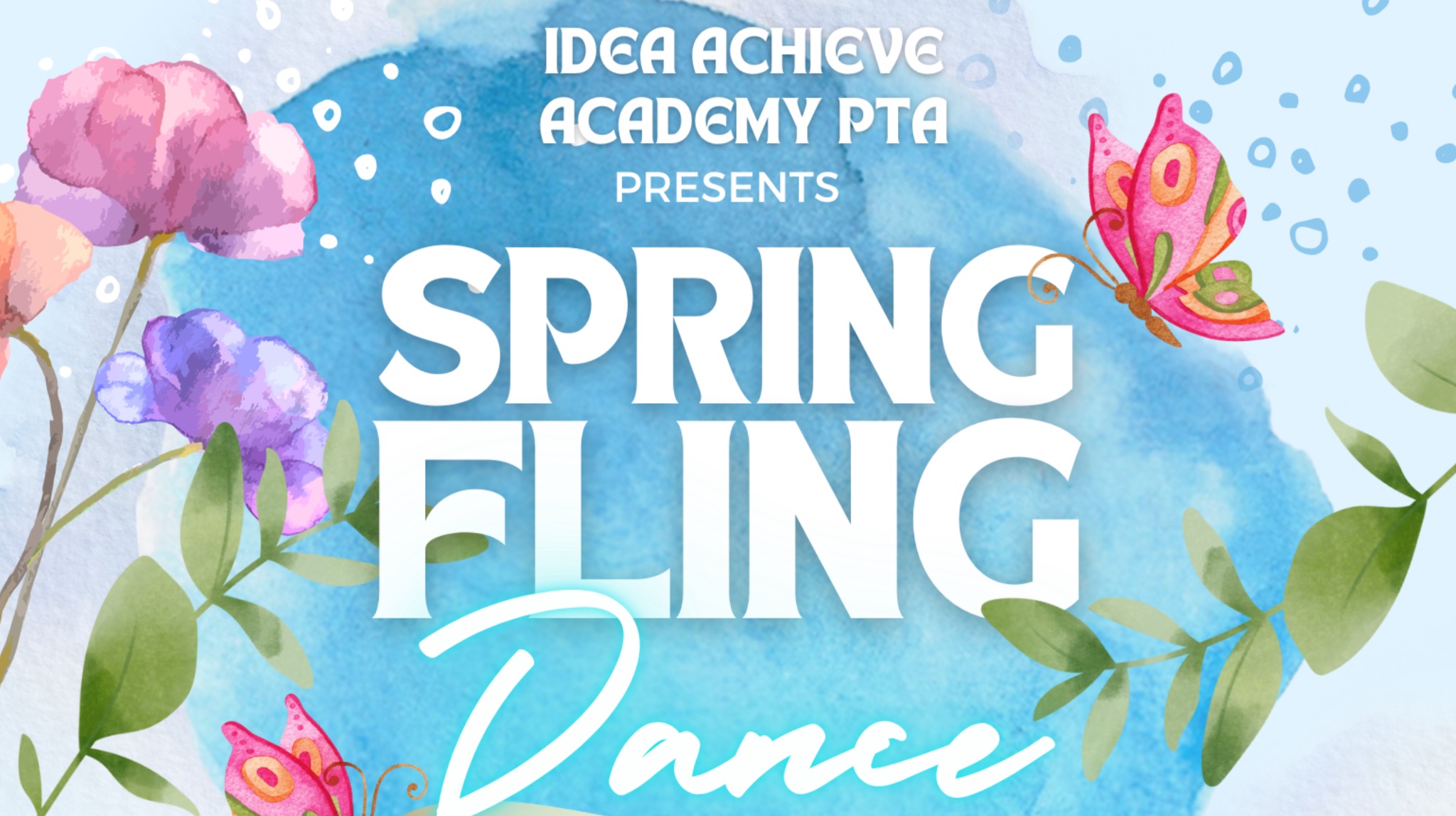 IDEA Achieve Academy PTA's Spring Fling Raffle 2025