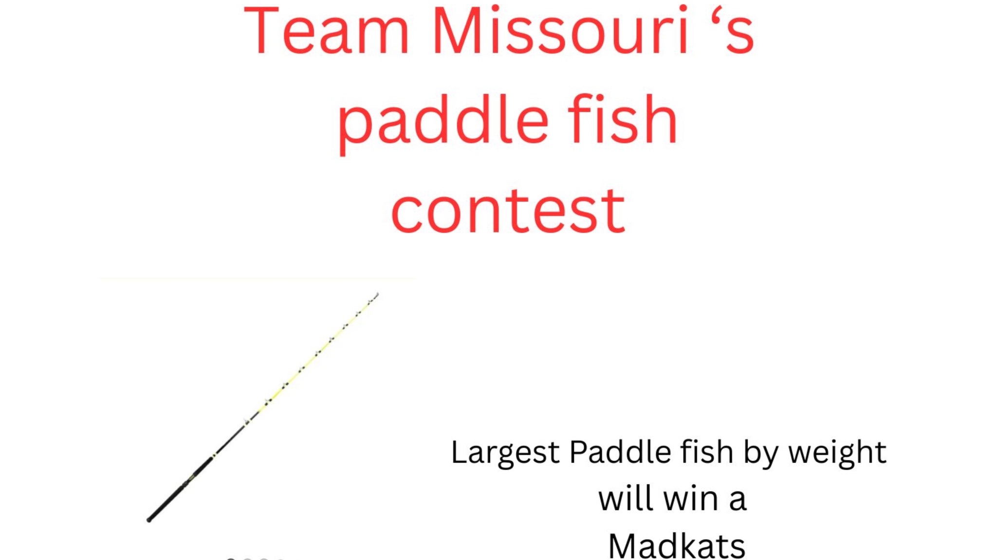 Team Missouri Paddle Fish Contest 2025
