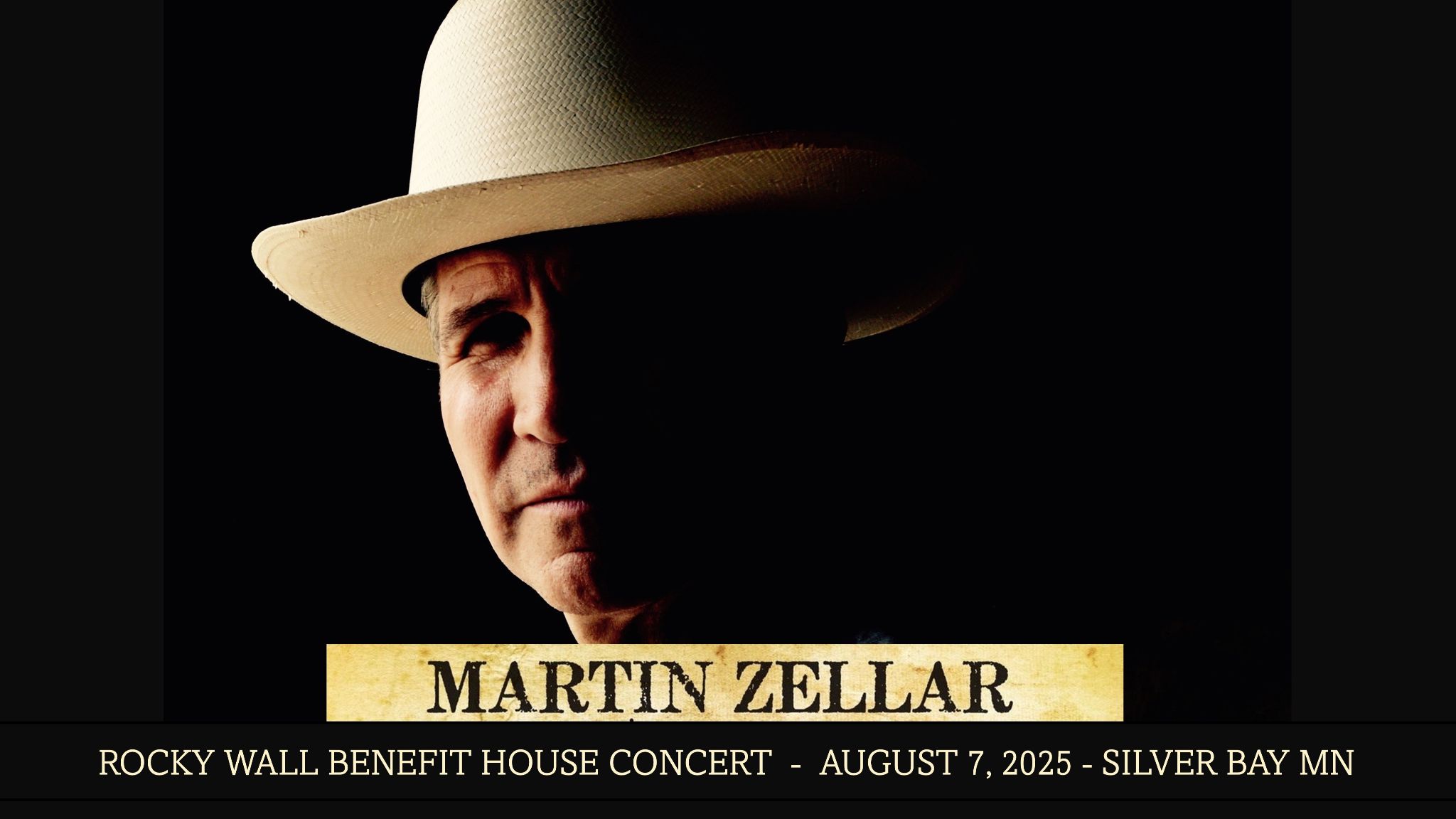 MARTIN ZELLAR - ROCKY WALL BENEFIT HOUSE CONCERT