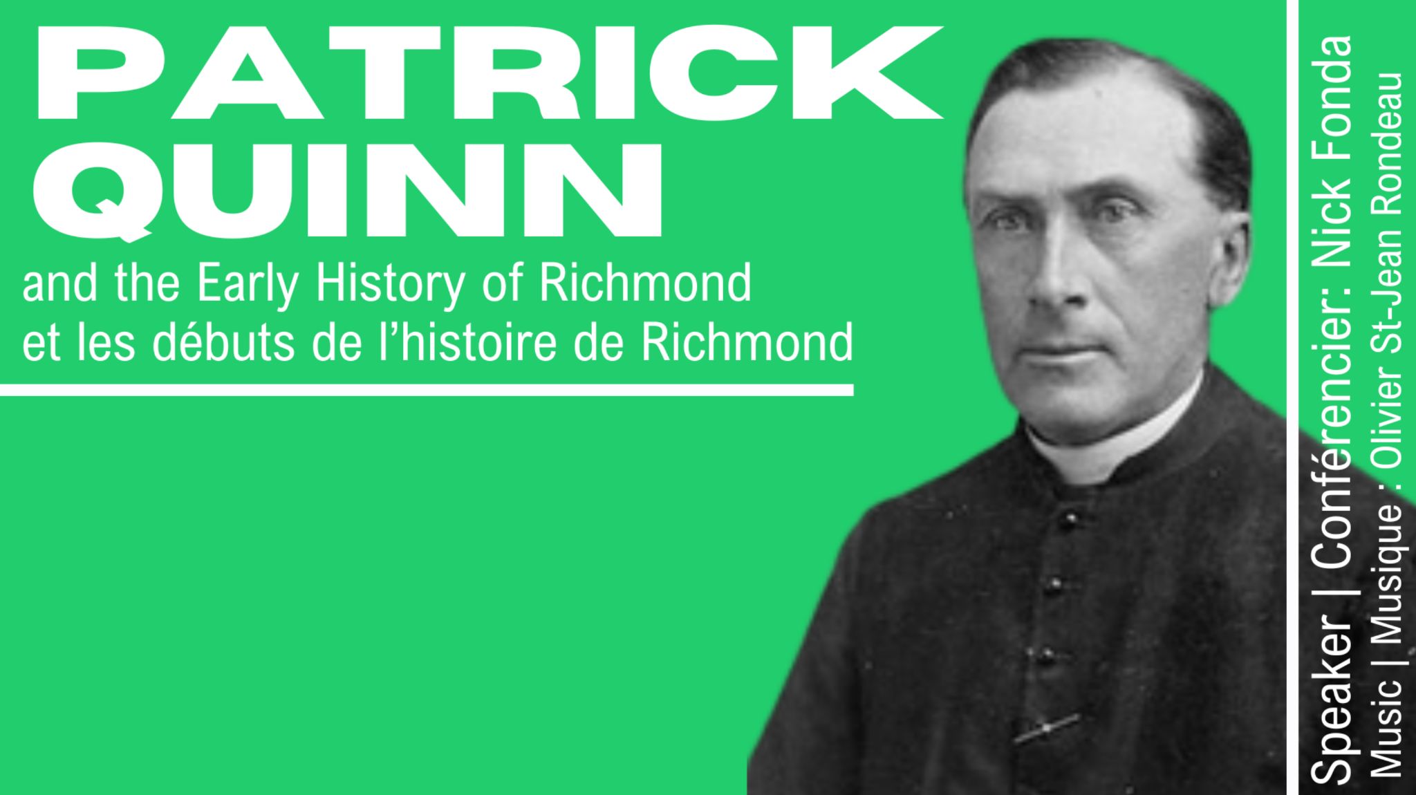 Patrick Quinn and the Early History of Richmond / Patrick Quinn et les ...