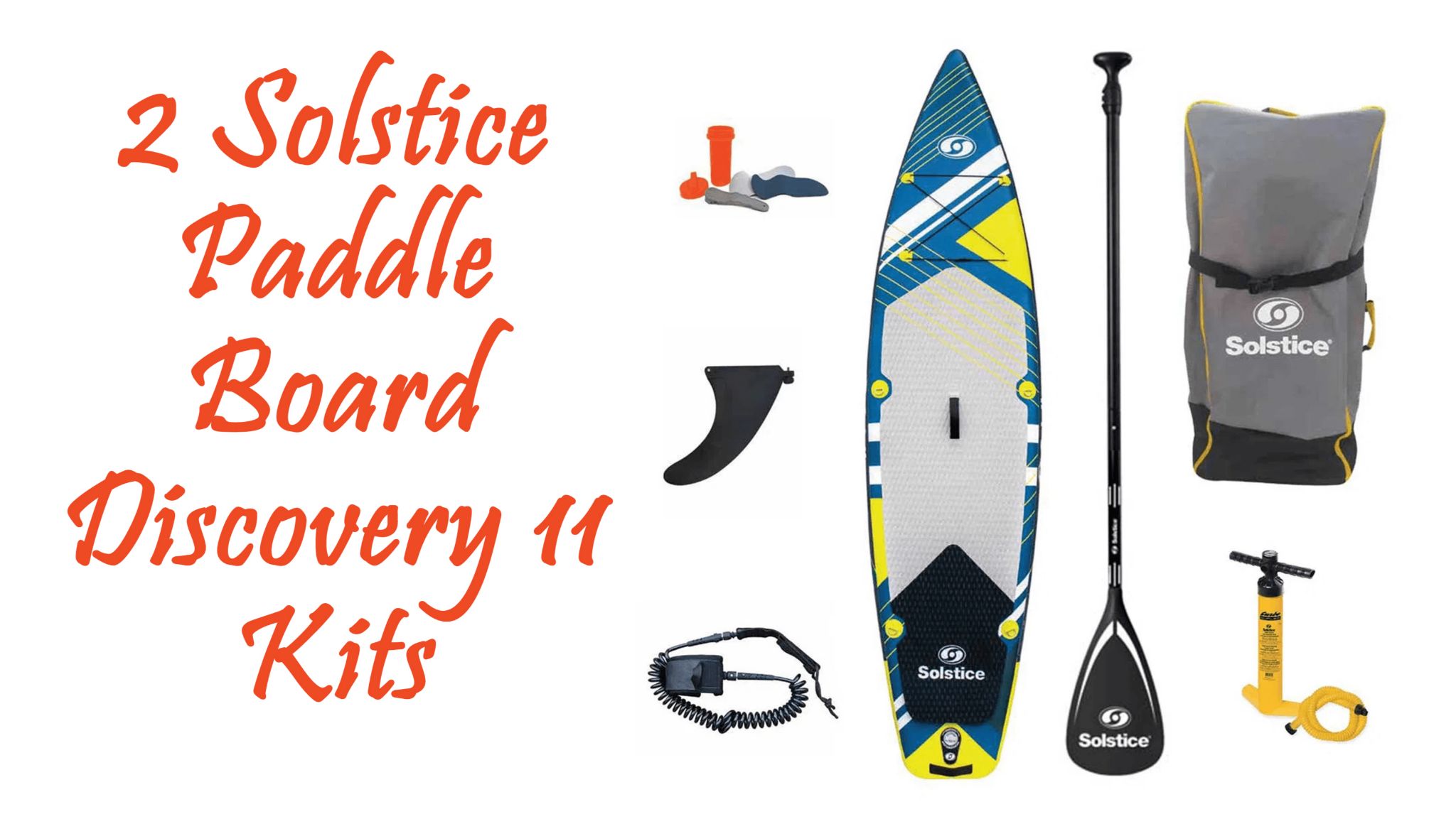 L05 -- 2 Paddle Board Discovery 11 Kits