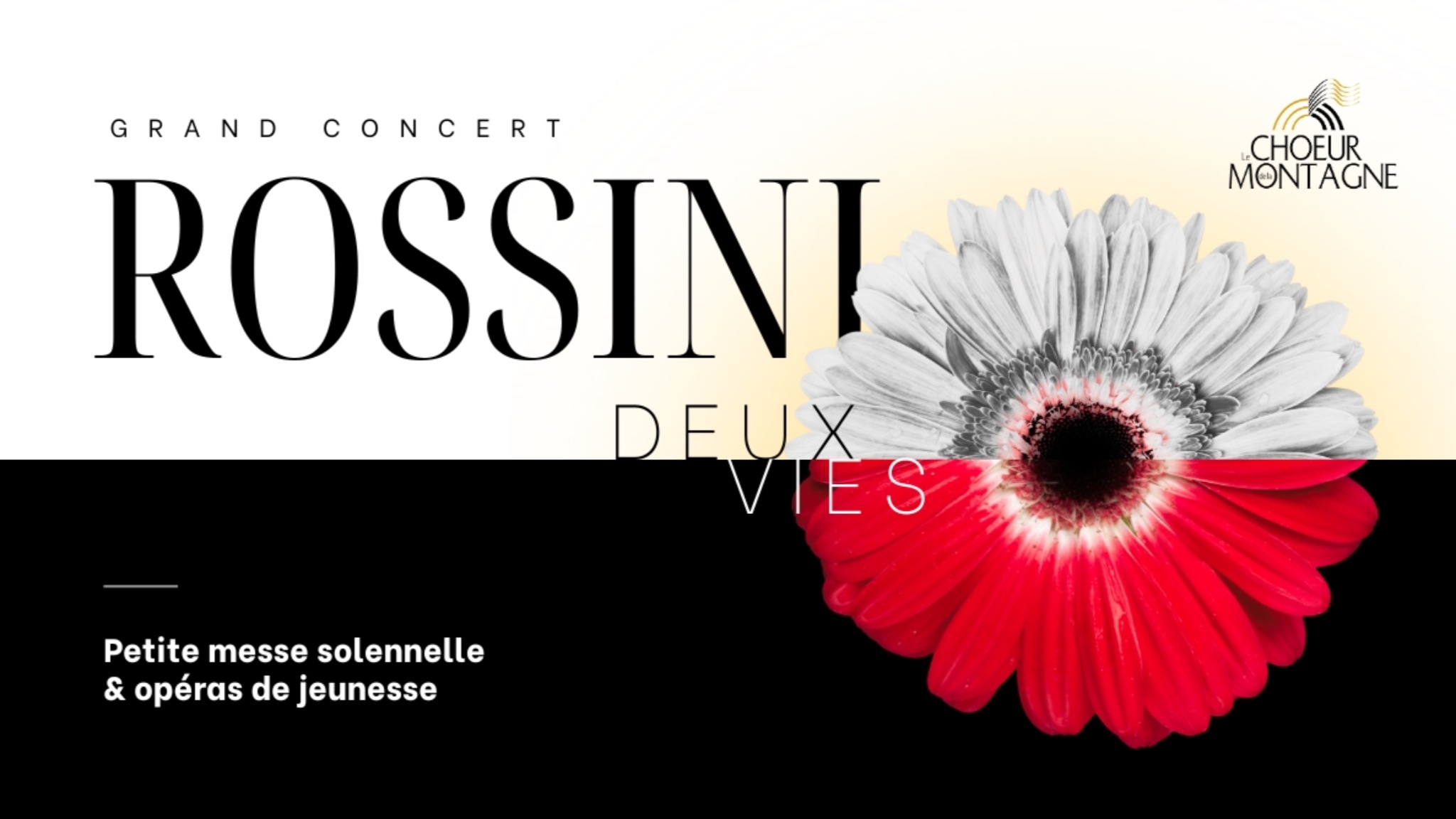 Les deux vies de Rossini - Concert du Choeur de la Montagne