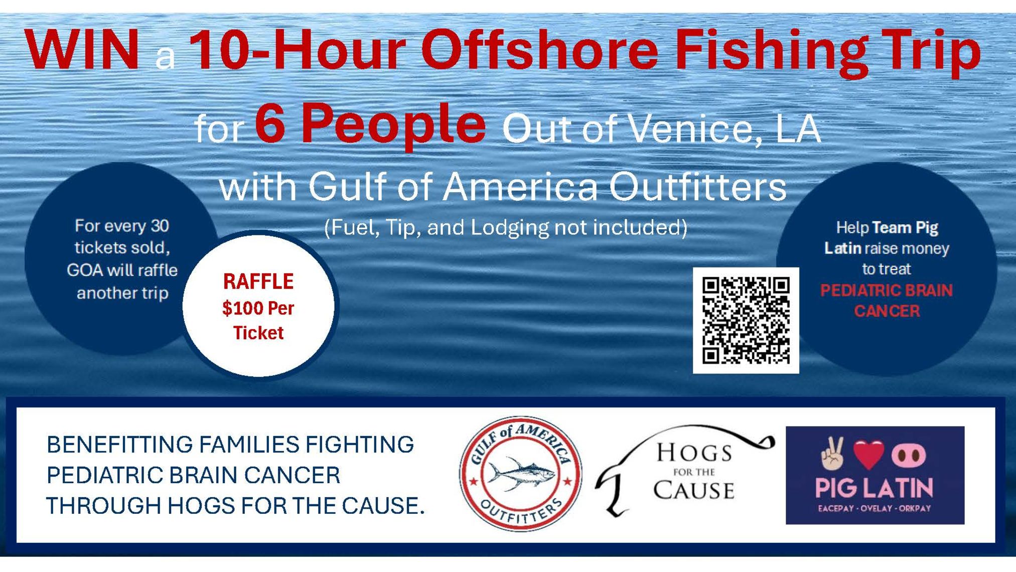 Pig Latin Offshore Fishing Raffle