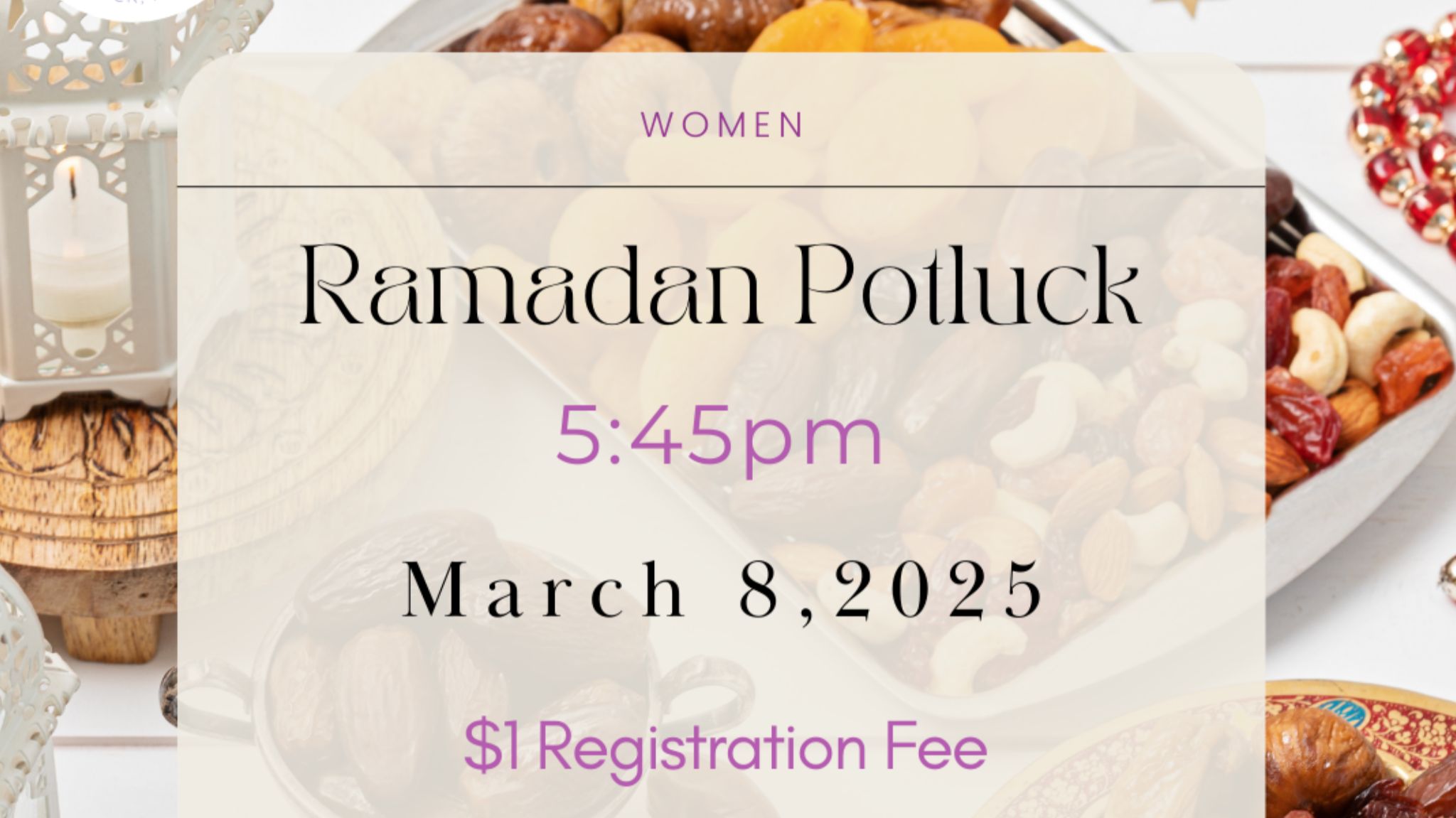 🌙 Ramadan Community Potluck | LR - Ladies Only 🍽️