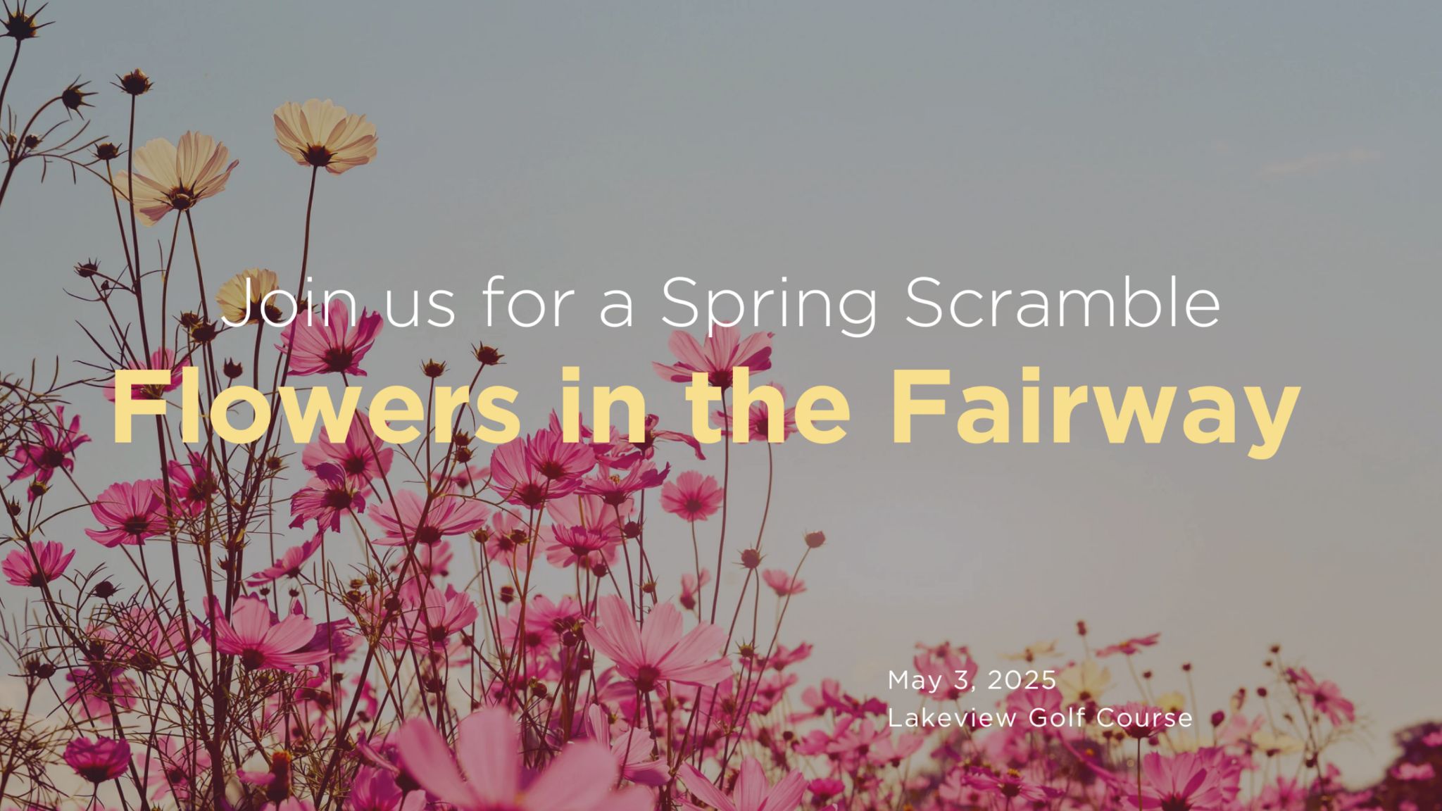 Flowers in the Fairway Spring Scramble