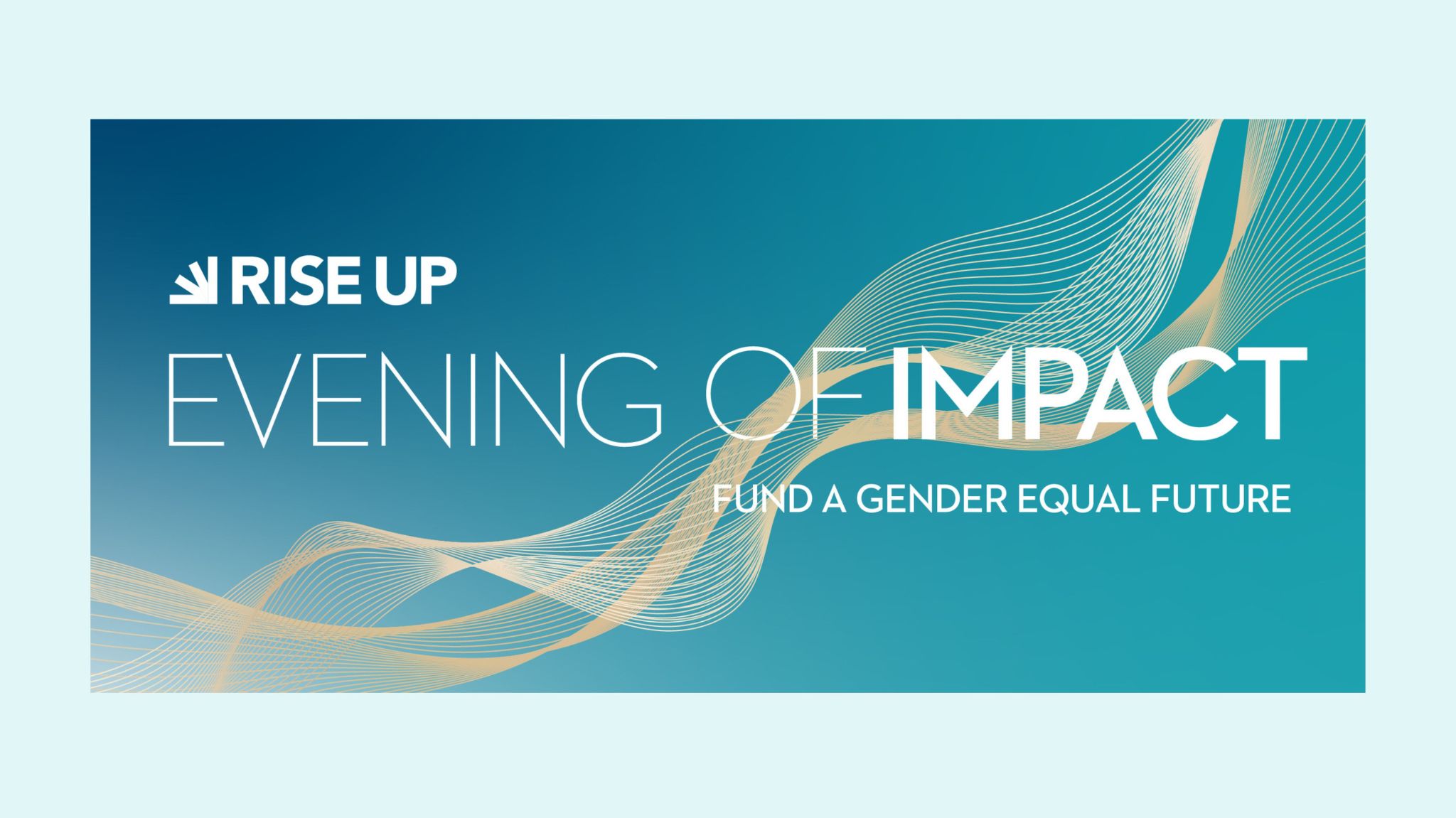 Rise Up's Evening of Impact