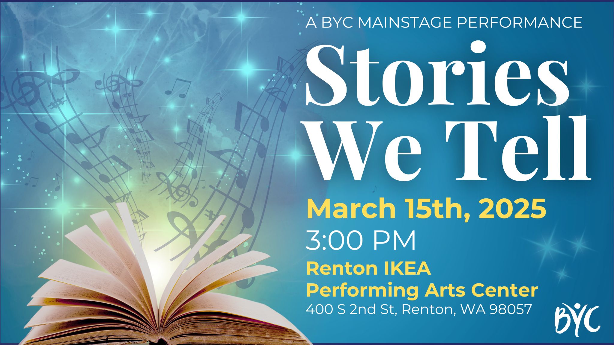 Stories We Tell - A BYC March Mainstage Concert