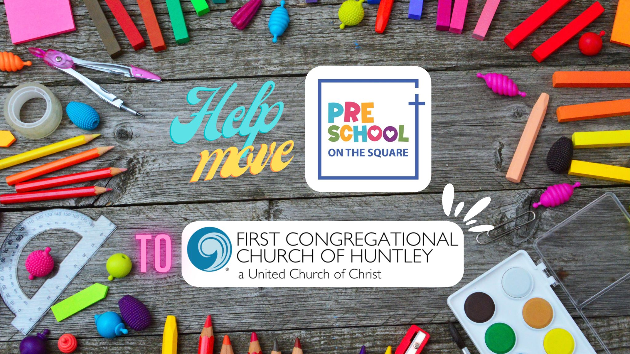 Preschool on the Square & First Congregational Church of Huntley ...