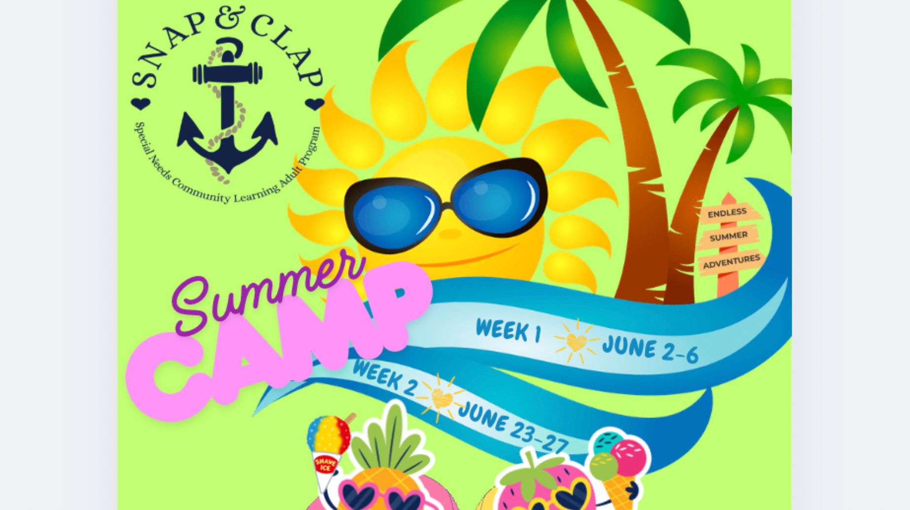 SNAP & CLAP 2025 Summer Camp Registration