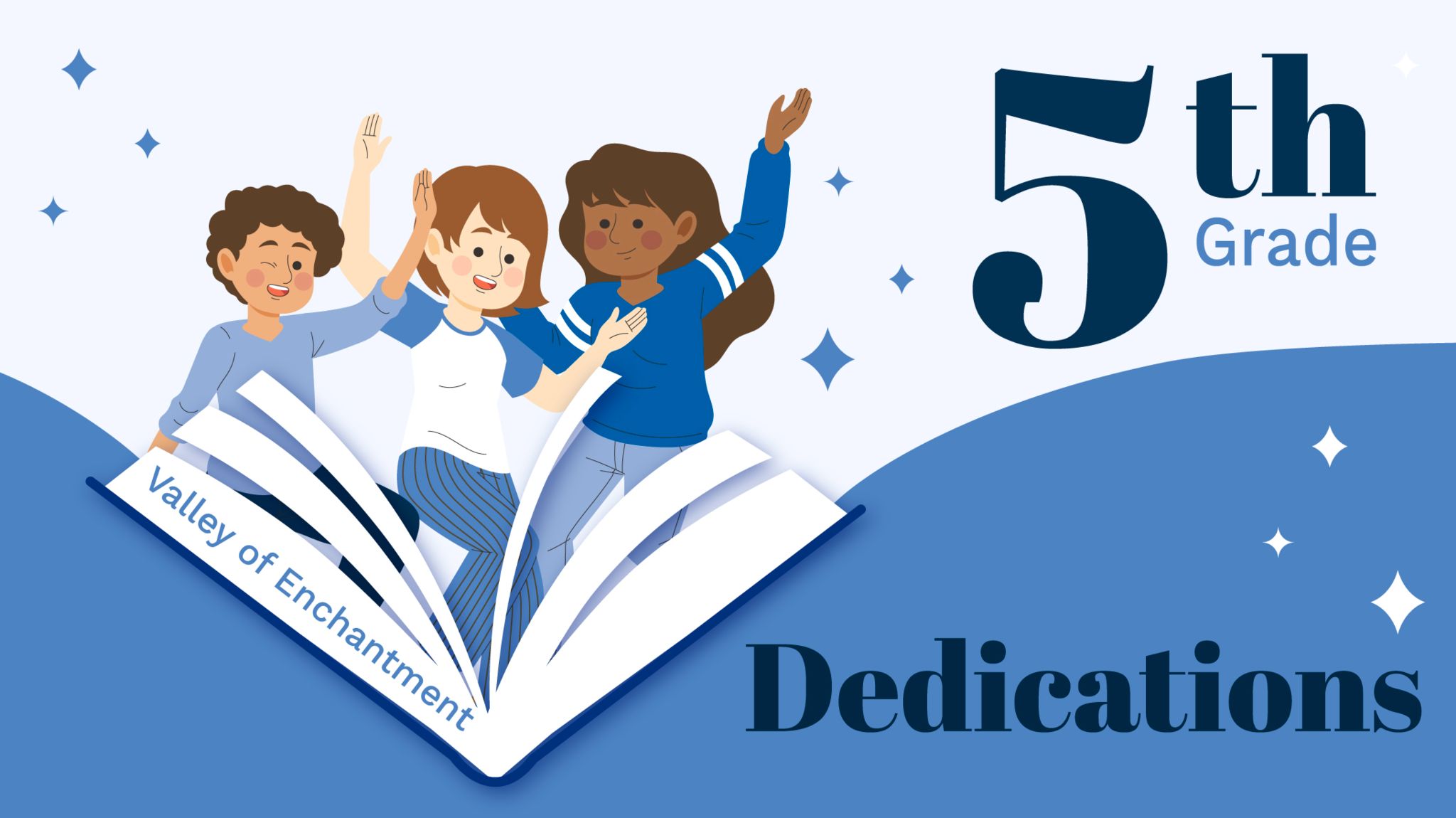 Fifth Grade Dedications - V.O.E. Yearbook 2024-2025