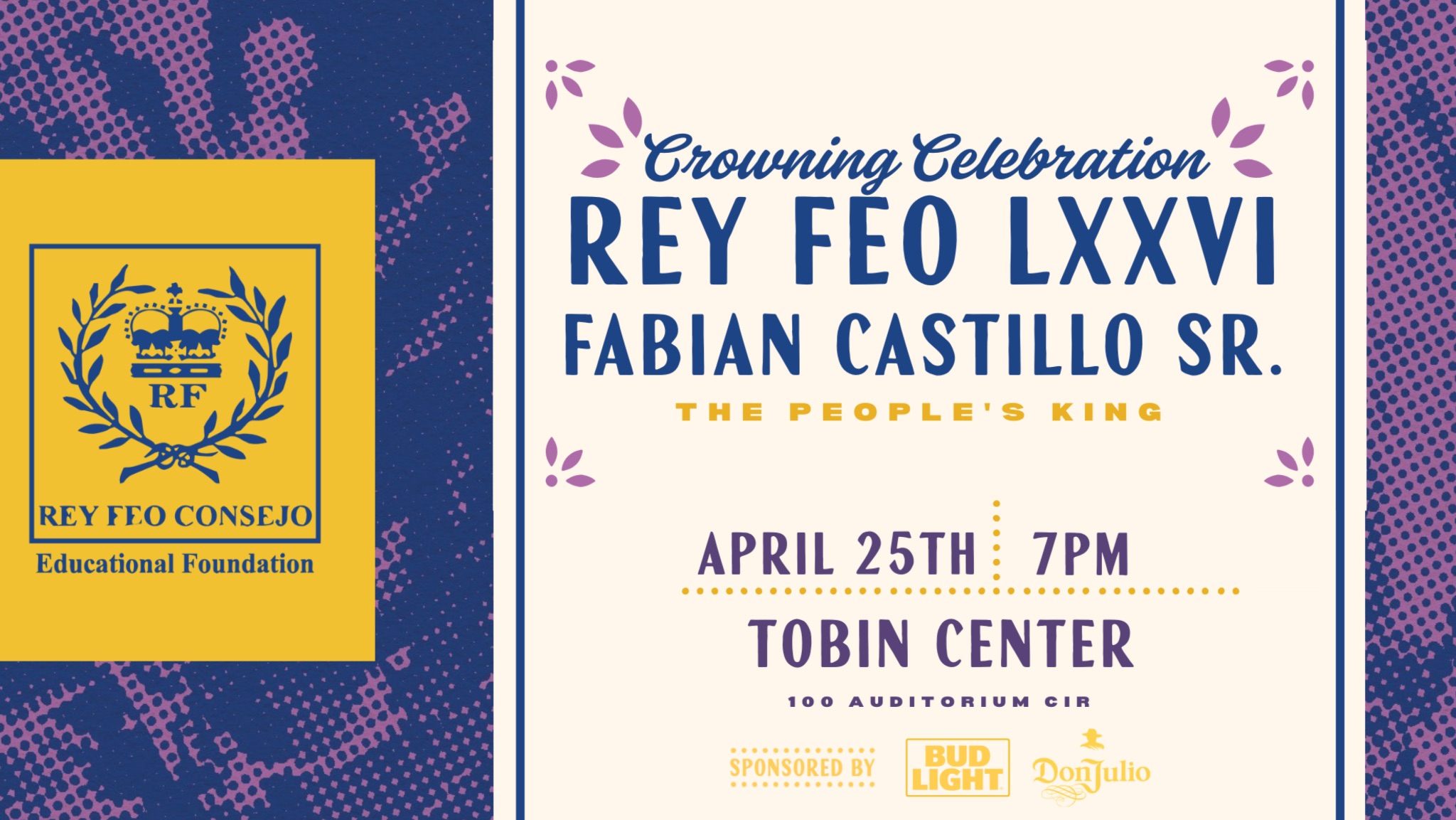 2025 Crown Celebration of El Rey Feo LXXVI