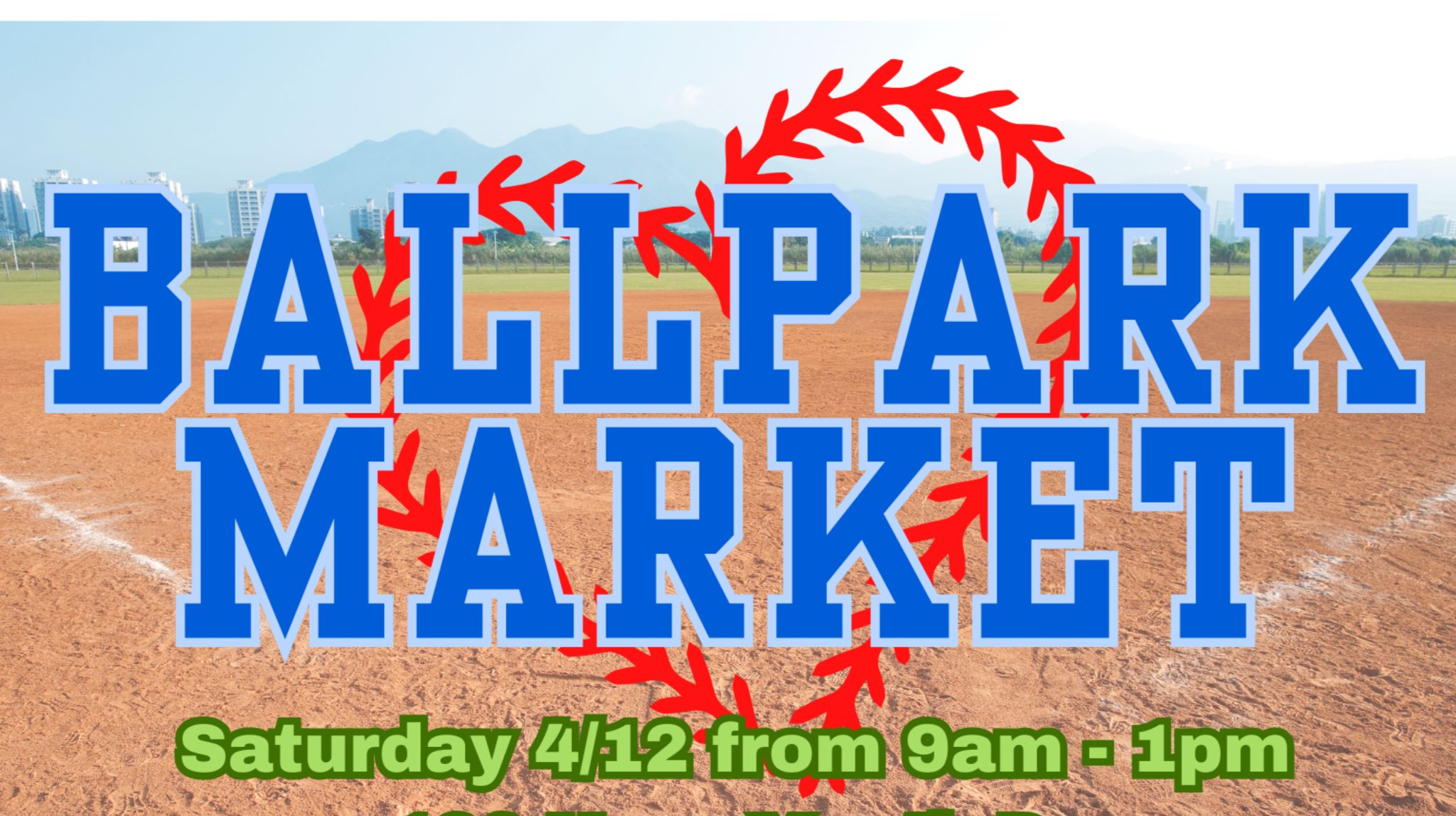 Ballpark Market - Spring 2025