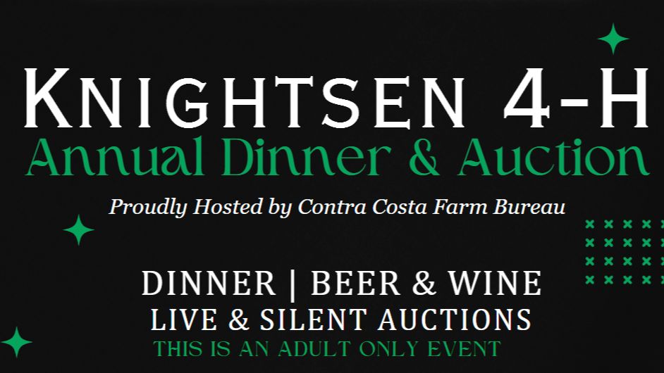 Knightsen 4-H Annual Dinner & Auction