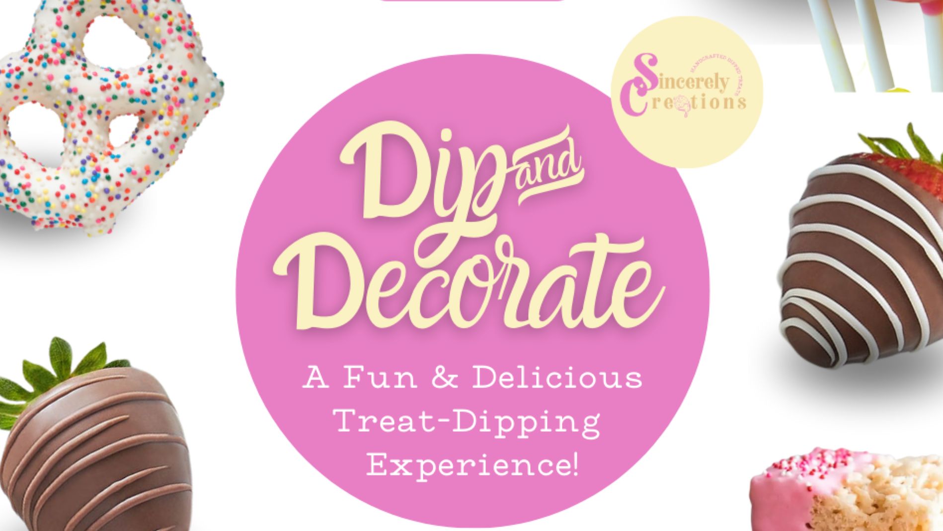 Dip & Decorate: A Sweet Treat-Dipping Experience