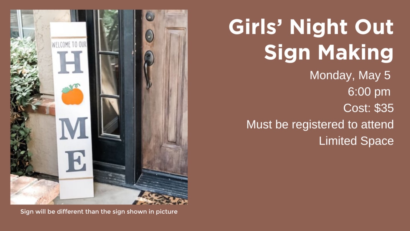 Girls Night Out - Sign Making