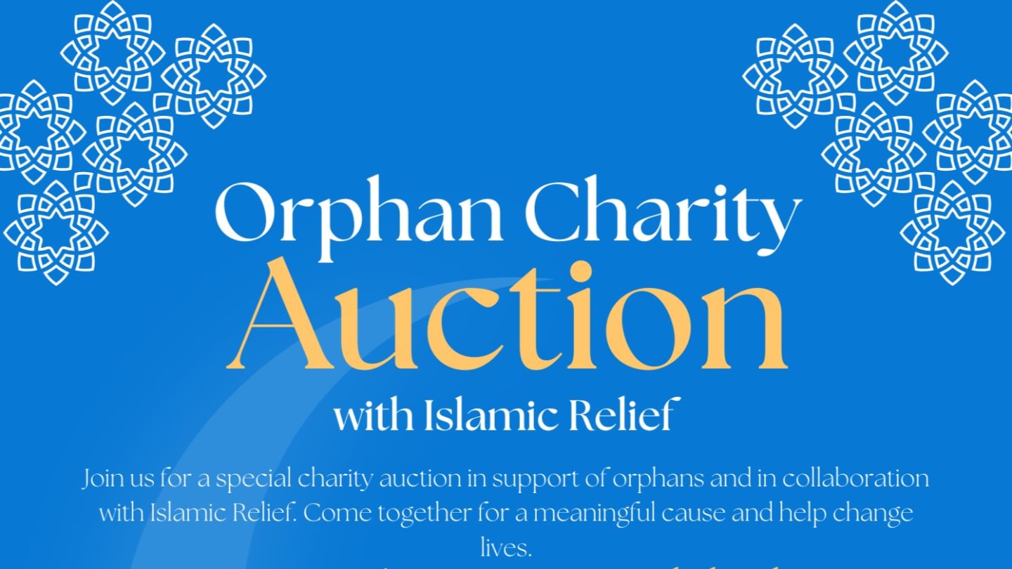 Orphan Charity Auction with Islamic Relief