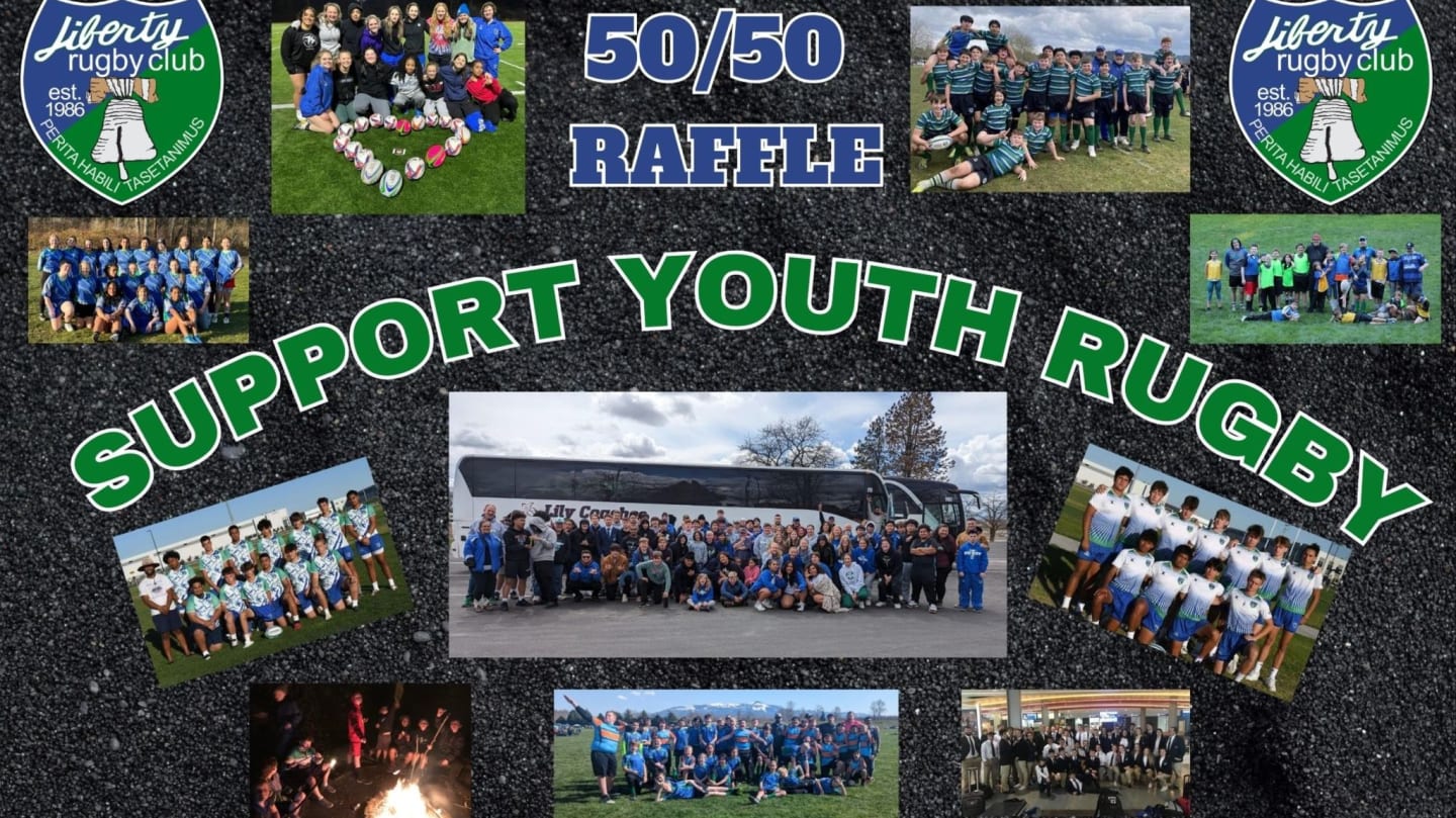 Liberty Rugby Club's 50/50 Raffle