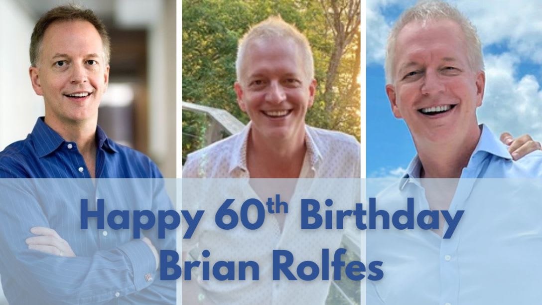 In honour of Brian Rolfes on his 60th Birthday,