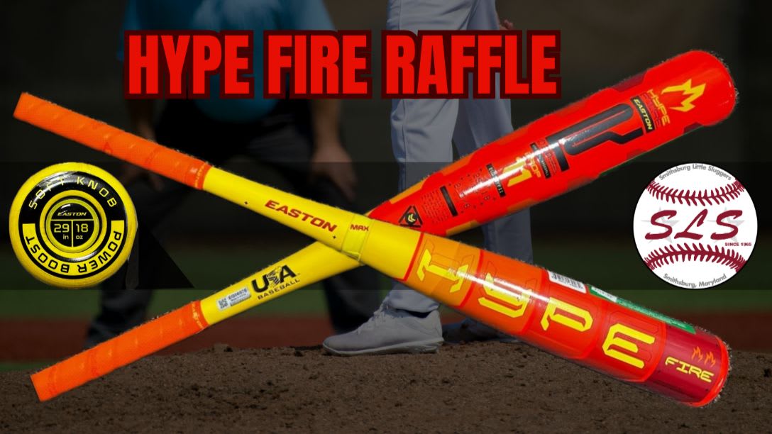 SLS Easton Hype Fire Bat Raffle