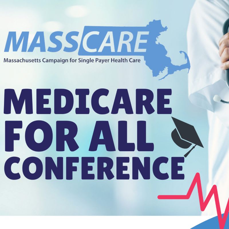 Mass-Care Medicare for All Conference