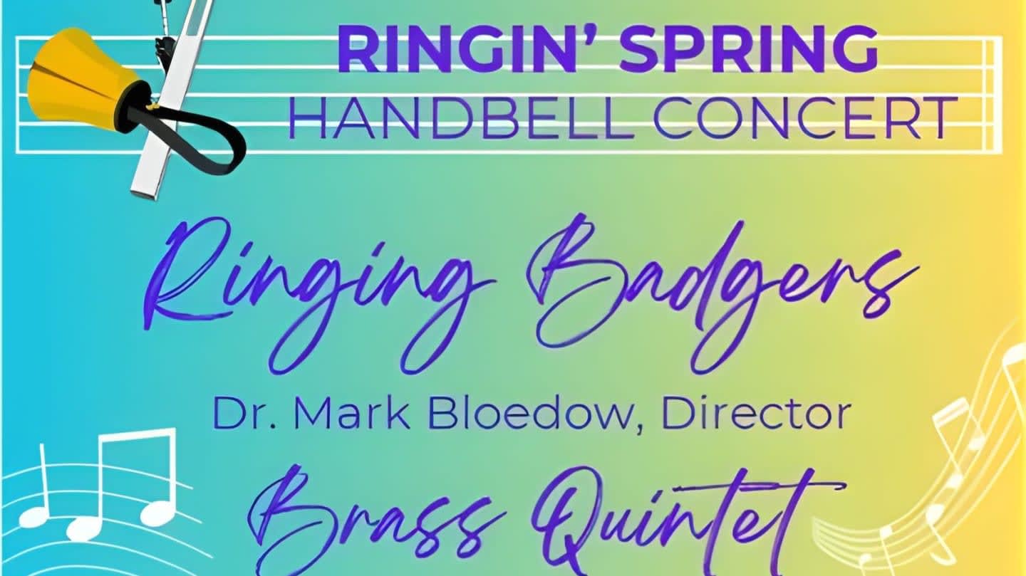 Ringin' Spring Handbell Concert | JUNE 1 | with Ringing Badgers