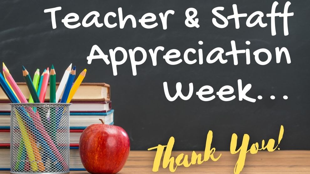 Teacher & Staff Appreciation Week